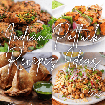 Indian Potluck Recipes Ideas - Desidish